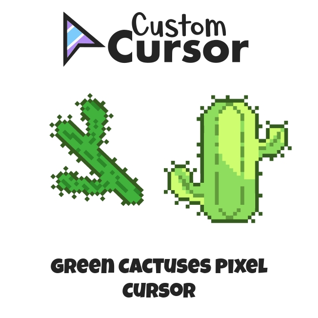 Green Cactuses Pixel cursor – Custom Cursor