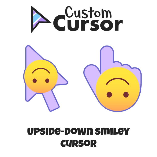 Upside-Down Smiley cursor – Custom Cursor