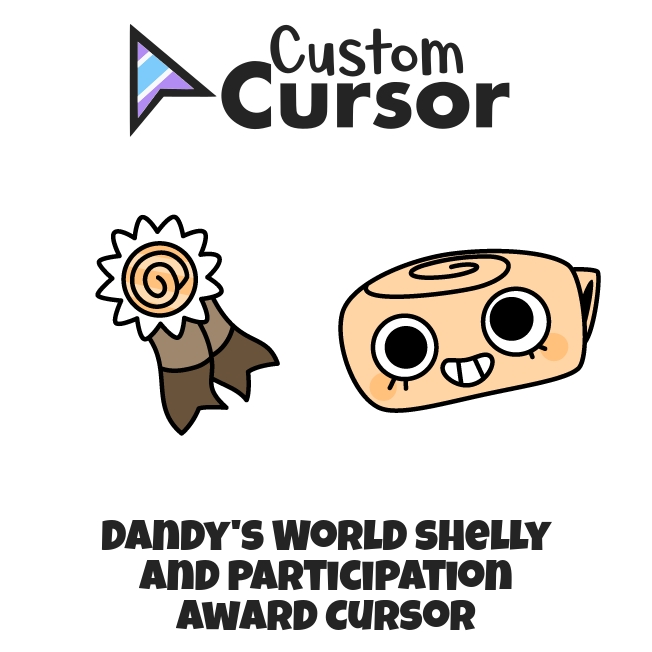 Dandy's World Shelly and Participation Award cursor – Custom Cursor