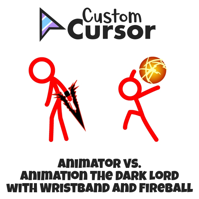 Animator vs. Animation The Dark Lord with Wristband and Fireball cursor ...