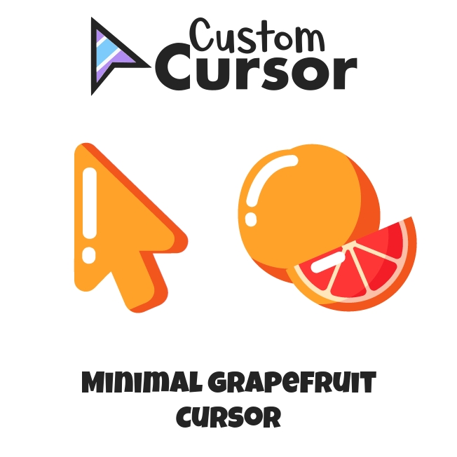 Minimal Grapefruit cursor – Custom Cursor