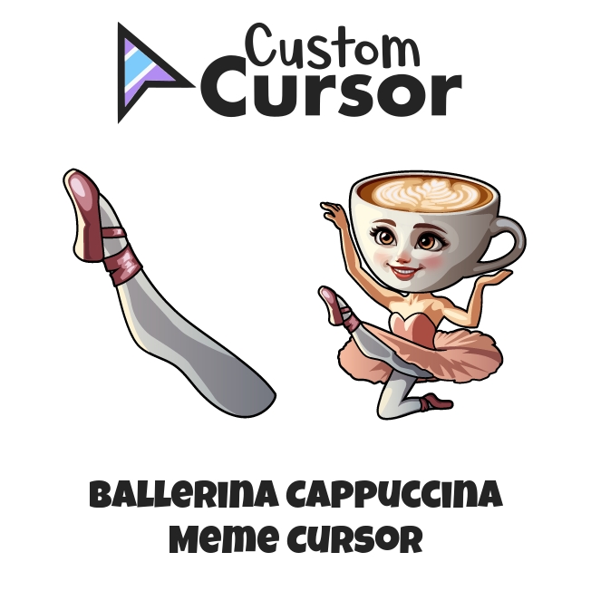 Ballerina Cappuccina Meme cursor – Custom Cursor