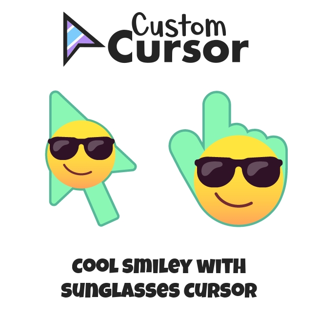 Cool Smiley with Sunglasses cursor – Custom Cursor