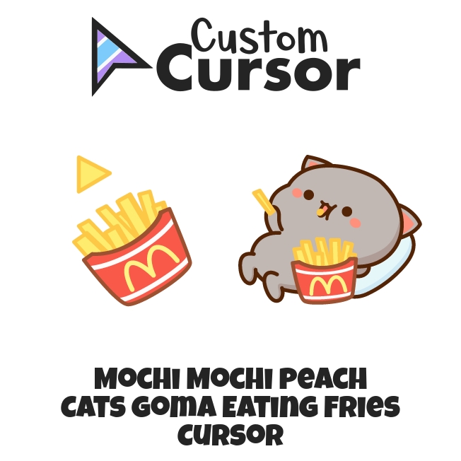 Mochi Mochi Peach Cats Goma Eating Fries курсор пак – Custom Cursor