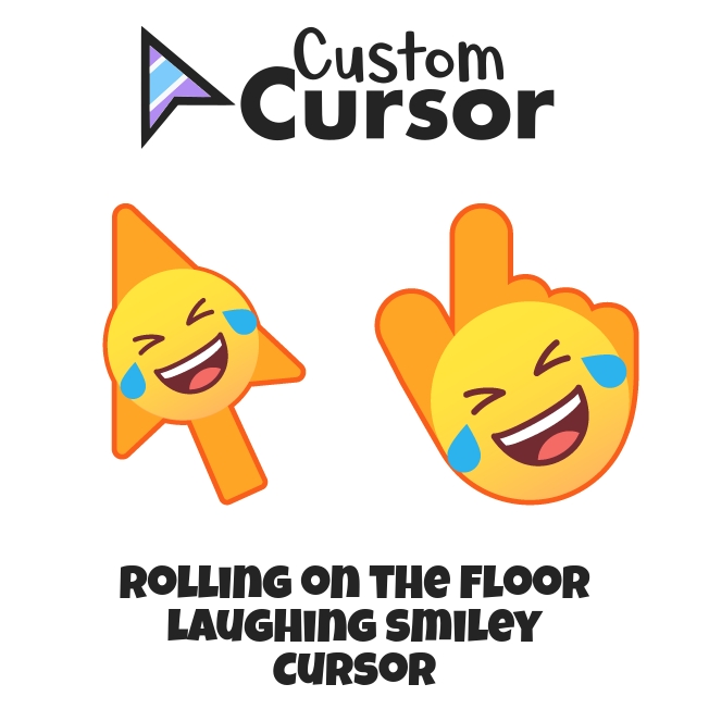 Rolling on the Floor Laughing Smiley cursor – Custom Cursor