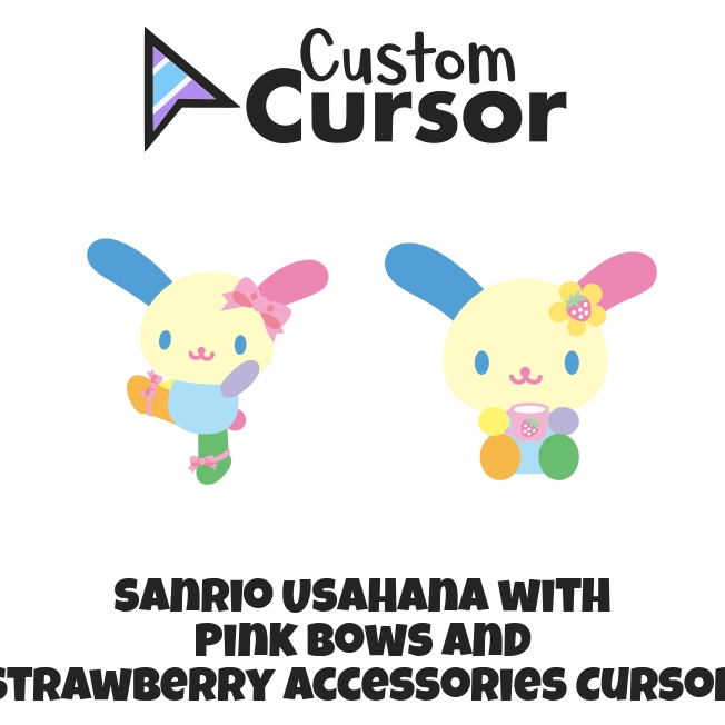 Sanrio Usahana with Pink Bows and Strawberry Accessories cursor ...