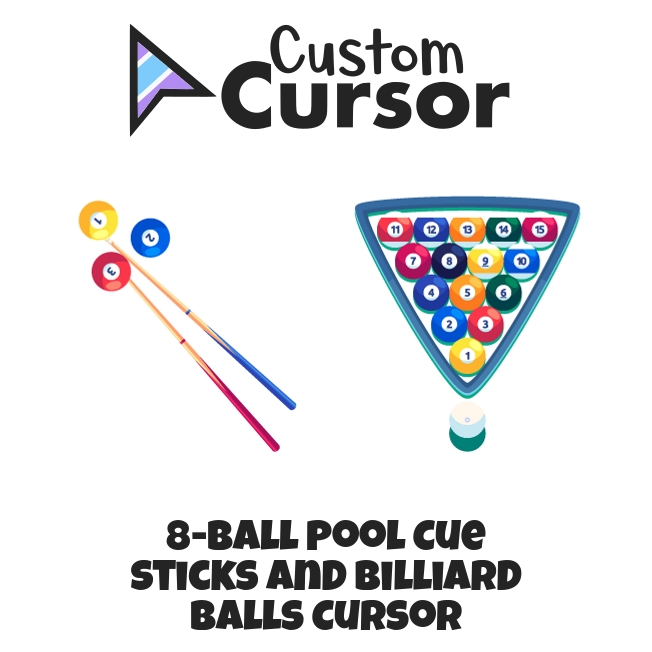 8-Ball Pool Cue Sticks and Billiard Balls cursor – Custom Cursor