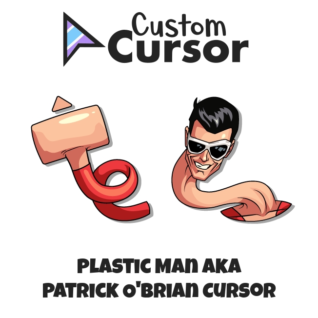 Plastic Man aka Patrick O'Brian cursor – Custom Cursor