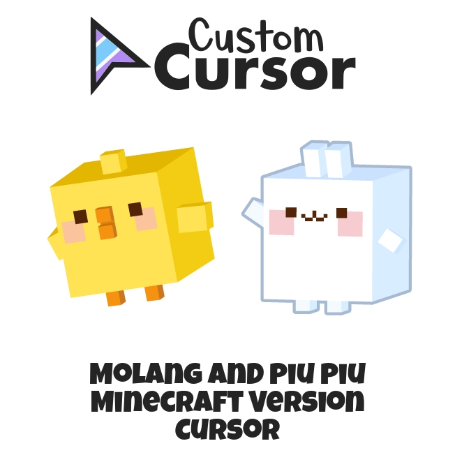 Molang and Piu Piu Minecraft Version курсор пак – Custom Cursor