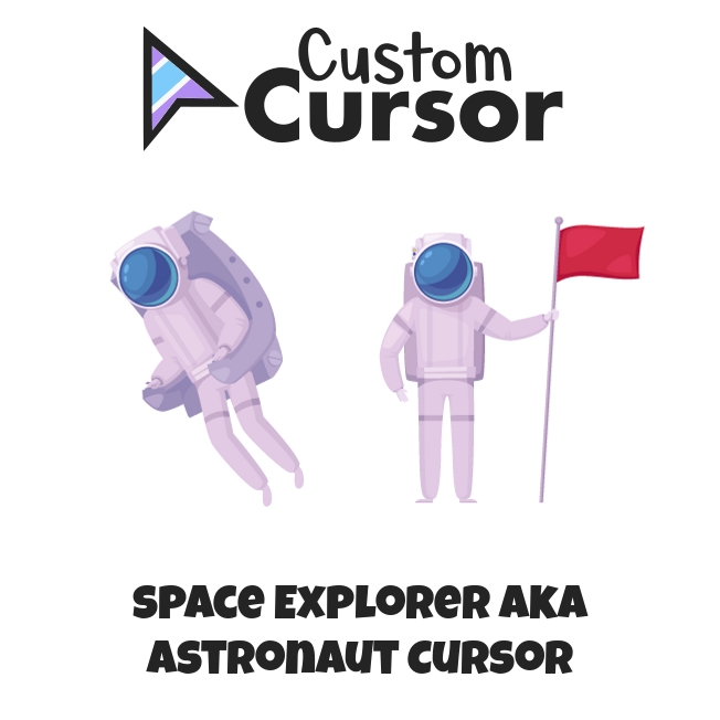 Space Explorer aka Astronaut cursor – Custom Cursor