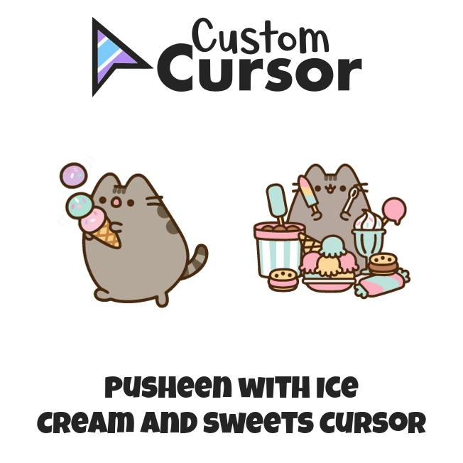 Pusheen with Ice Cream and Sweets курсор пак – Custom Cursor