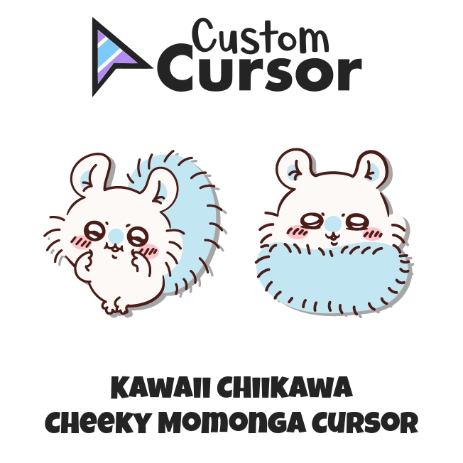 Kawaii Chiikawa Cheeky Momonga cursor – Custom Cursor