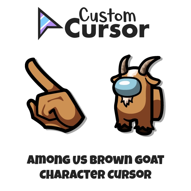 Among Us Brown Goat Character cursor – Custom Cursor