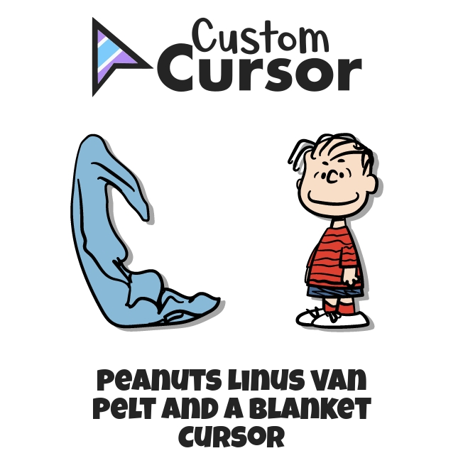 Peanuts Linus van Pelt and a Blanket cursor – Custom Cursor