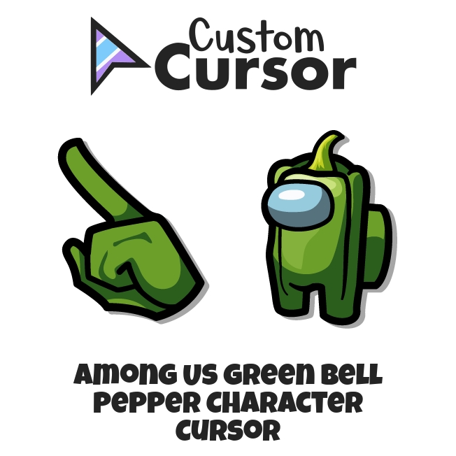Among Us Green Bell Pepper Character cursor – Custom Cursor