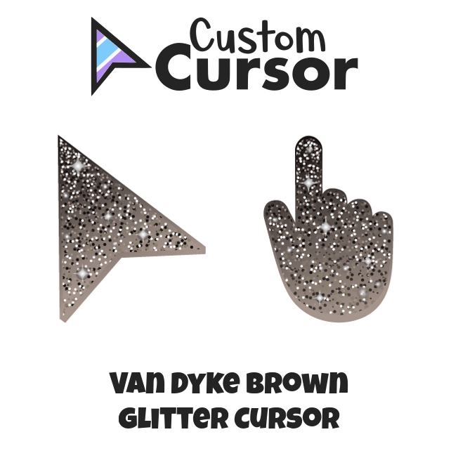 Van Dyke Brown Glitter cursor – Custom Cursor
