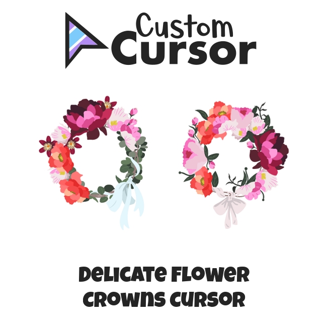 Delicate Flower Crowns cursor – Custom Cursor
