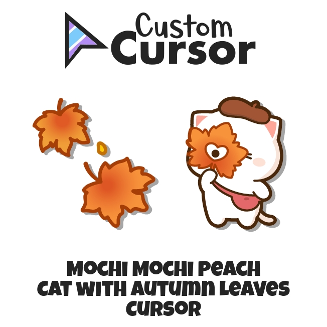 Mochi Mochi Peach Cat with Autumn Leaves cursor – Custom Cursor
