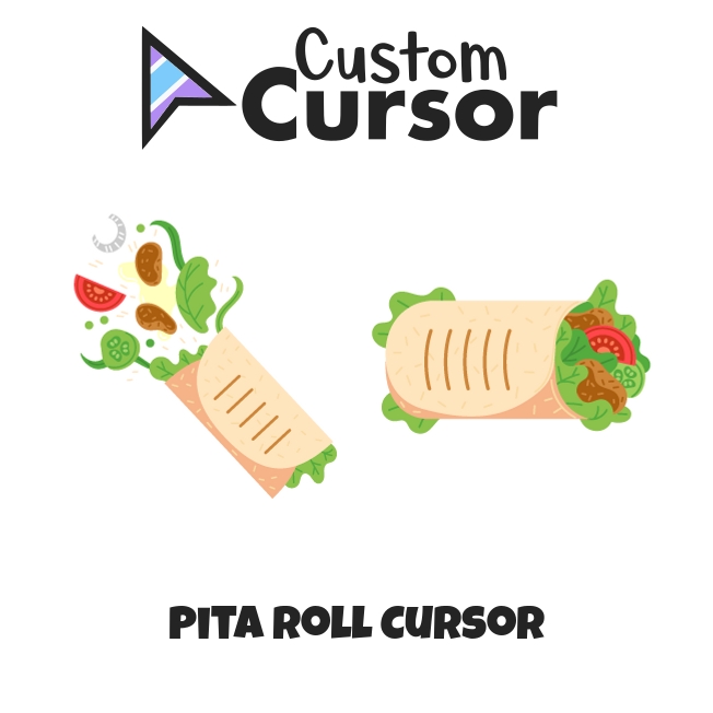 Pita Roll cursor – Custom Cursor