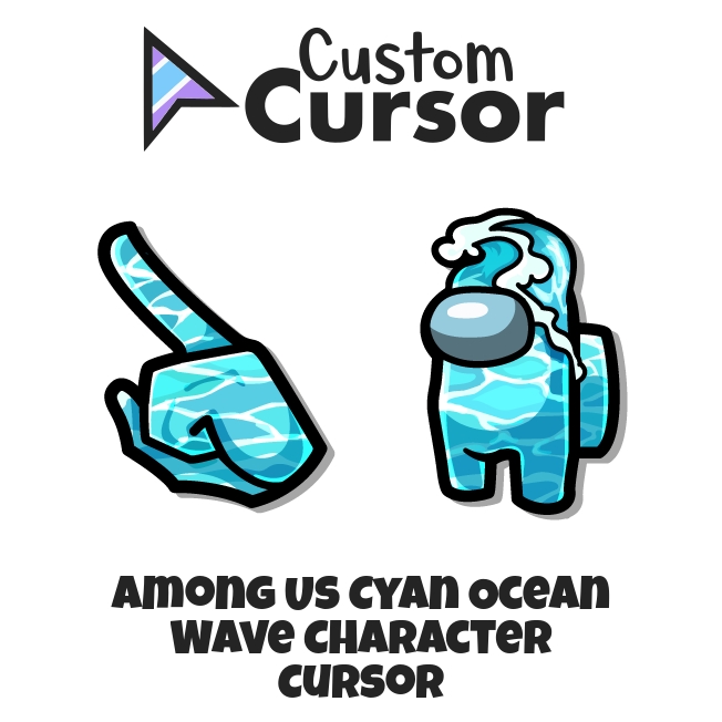 Among Us Cyan Ocean Wave Character cursor – Custom Cursor
