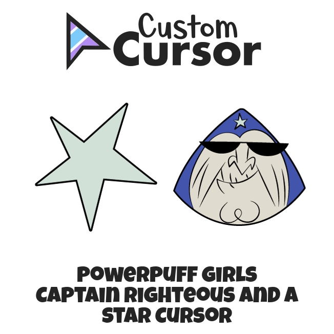Powerpuff Girls Captain Righteous and a Star cursor – Custom Cursor