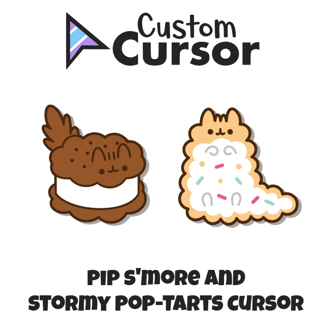 Pip S'more et Stormy Pop-Tarts Curseur – Custom Cursor