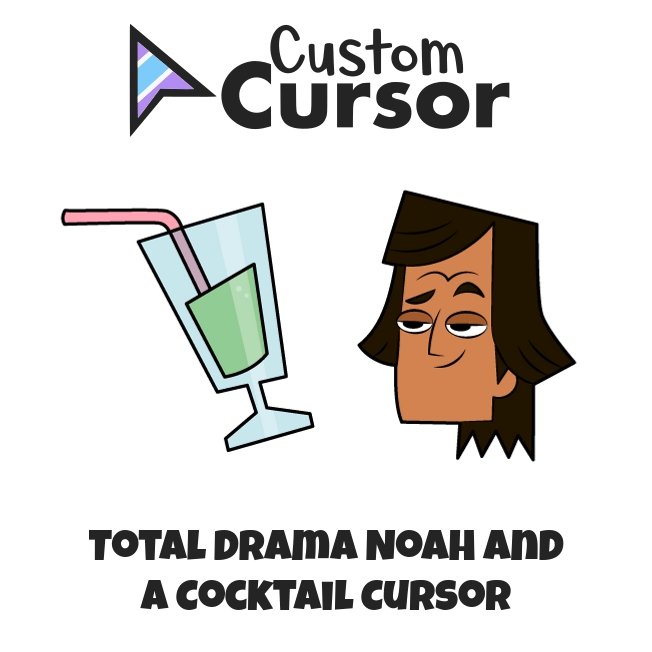 Total Drama Noah and a Cocktail cursor – Custom Cursor