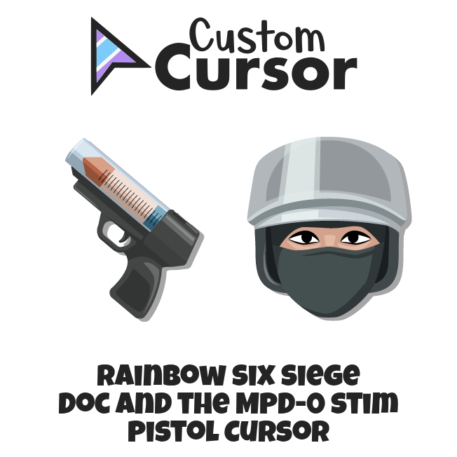 Rainbow Six Siege Doc and the MPD-0 Stim Pistol cursor – Custom Cursor
