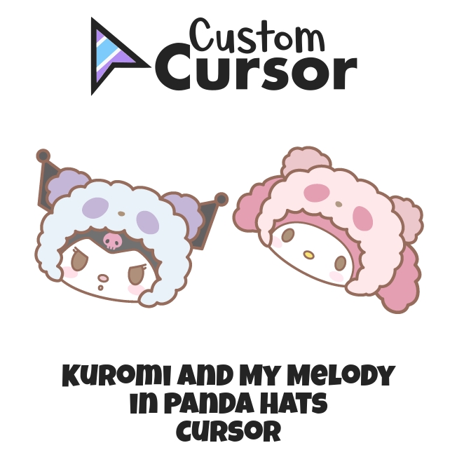 Kuromi and My Melody in Panda Hats cursor – Custom Cursor