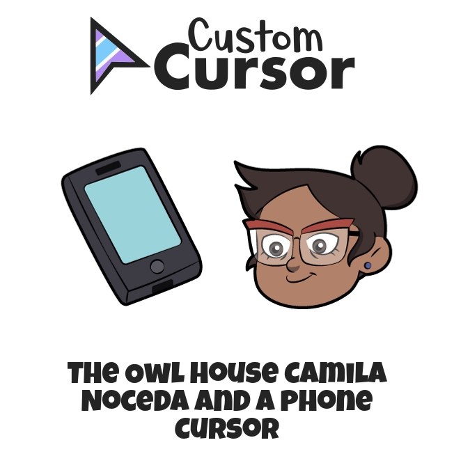 The Owl House Camila Noceda and a Phone курсор пак – Custom Cursor