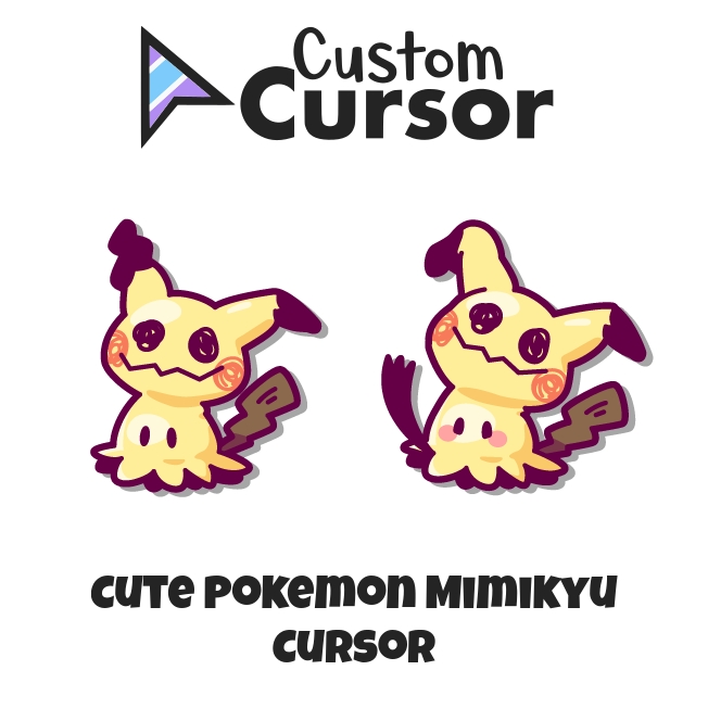 Cute Pokemon Mimikyu cursor – Custom Cursor