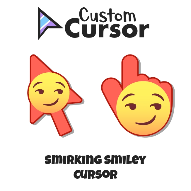 Smirking Smiley cursor – Custom Cursor
