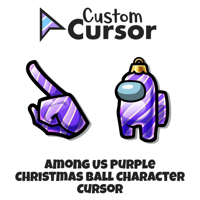 Among Us Purple Christmas Ball Character cursor – Custom Cursor