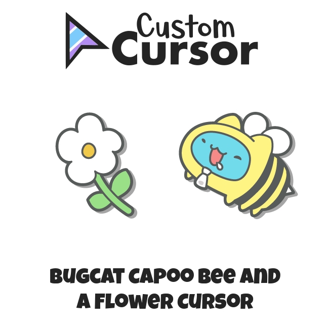 Bugcat Capoo Bee and a Flower cursor – Custom Cursor