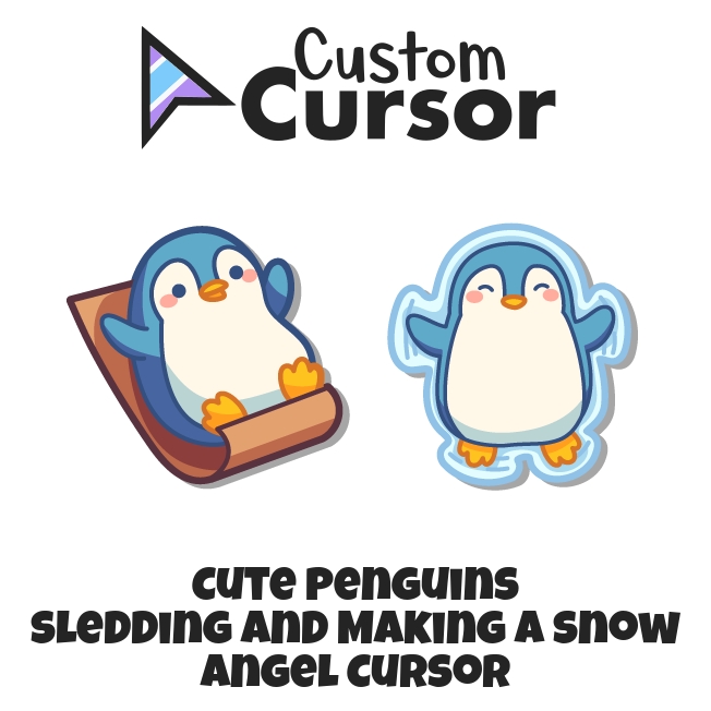 Cute Penguins Sledding and Making a Snow Angel cursor – Custom Cursor