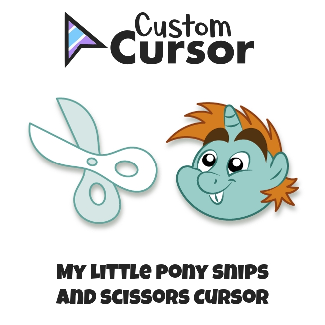 My Little Pony Snips and Scissors cursor – Custom Cursor