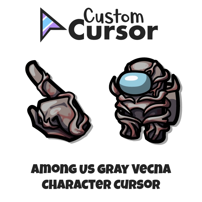 Among Us Gray Vecna Character cursor – Custom Cursor