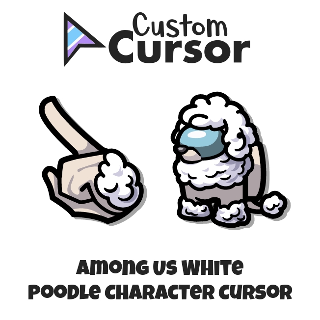 Among Us White Poodle Character cursor – Custom Cursor