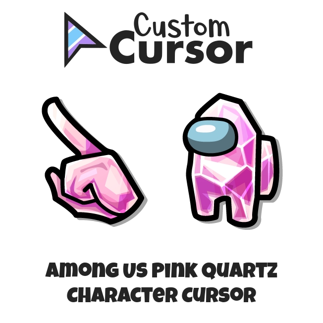 Among Us Pink Quartz Character cursor – Custom Cursor