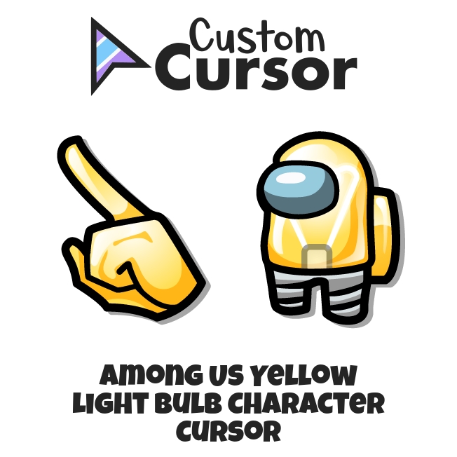 Among Us Yellow Light Bulb Character cursor – Custom Cursor