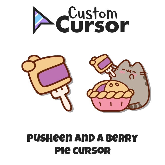 Pusheen and a Berry Pie cursor – Custom Cursor