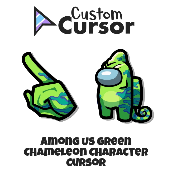 Among Us Green Chameleon Character cursor – Custom Cursor