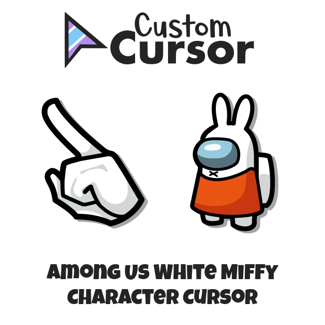 Among Us White Miffy Character курсор пак – Custom Cursor