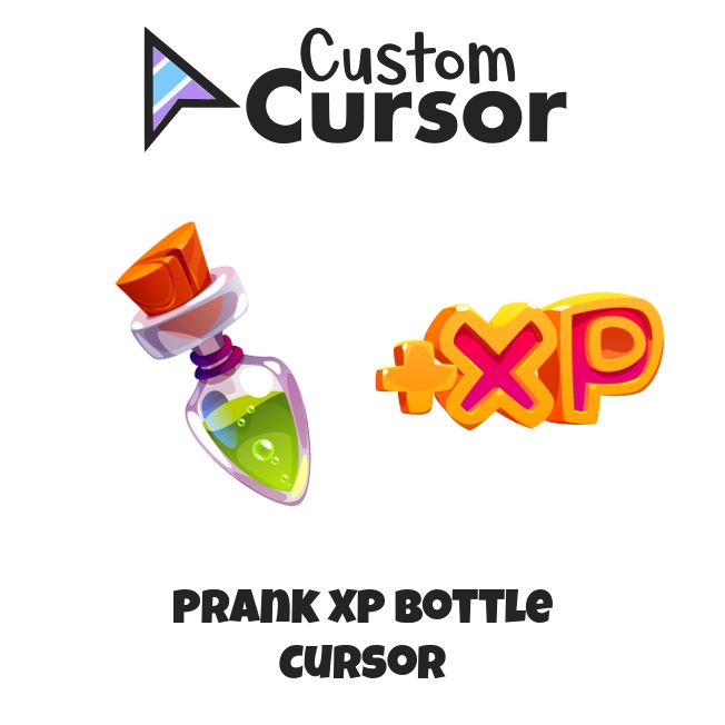 Prank XP Bottle cursor – Custom Cursor