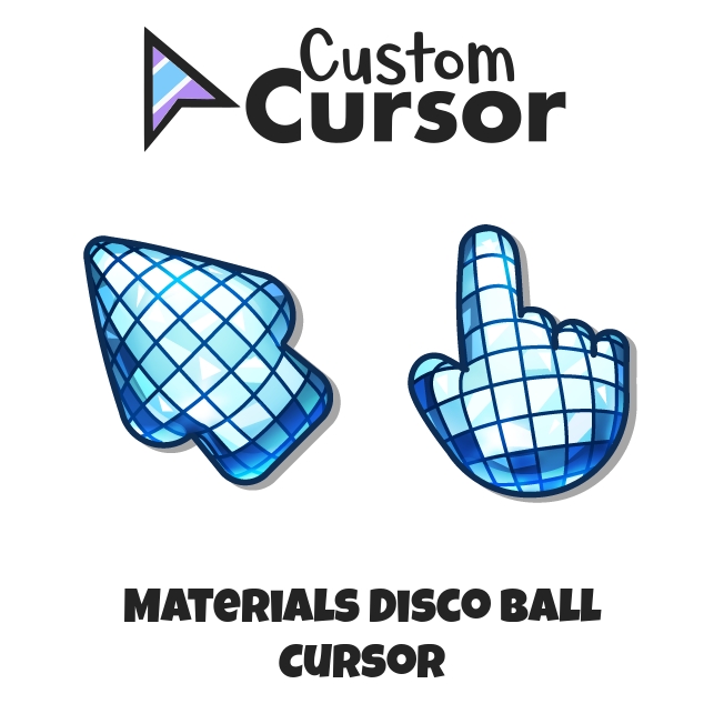 Materials Disco Ball cursor – Custom Cursor