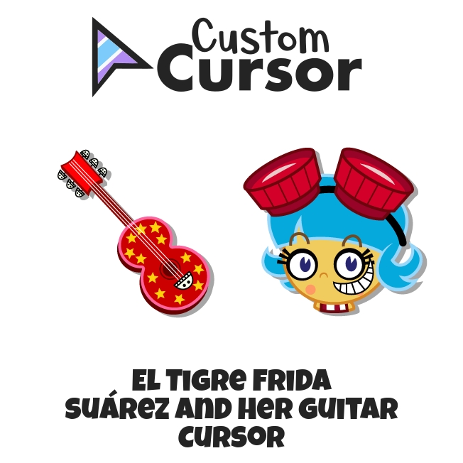 El Tigre Frida Suárez y su Guitarra cursor – Custom Cursor