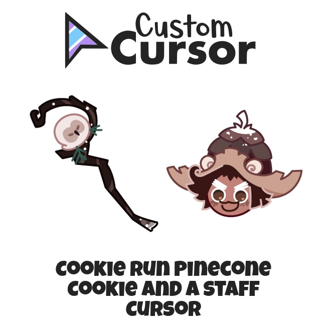 Cookie Run Pinecone Cookie and a Staff cursor – Custom Cursor