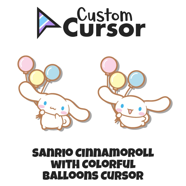 Sanrio Cinnamoroll with Colorful Balloons cursor – Custom Cursor