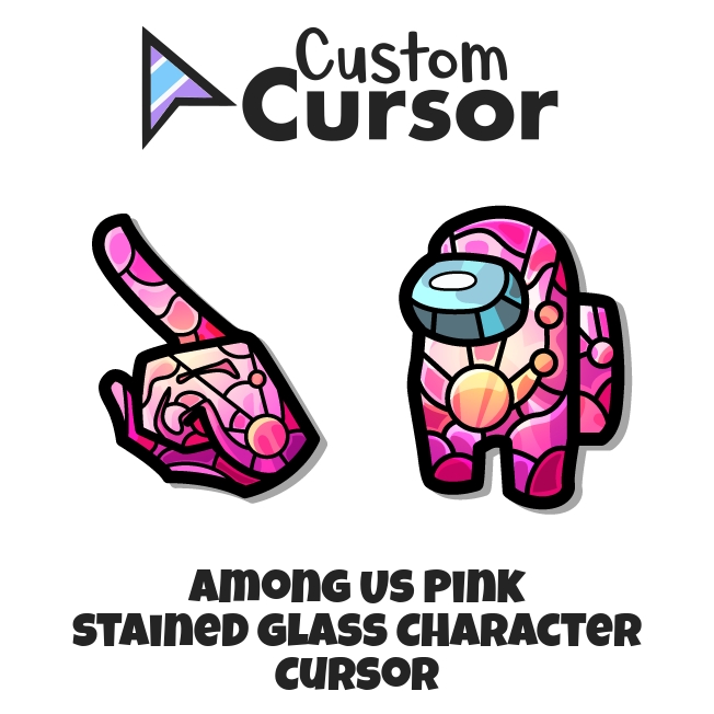 Among Us Pink Stained Glass Character курсор пак – Custom Cursor