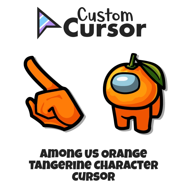 Among Us Orange Tangerine Character курсор пак – Custom Cursor